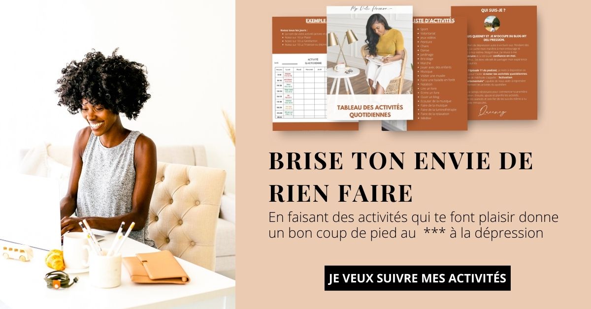 Dépression : Envie de rien faire, le briser une bonne fois pour toute