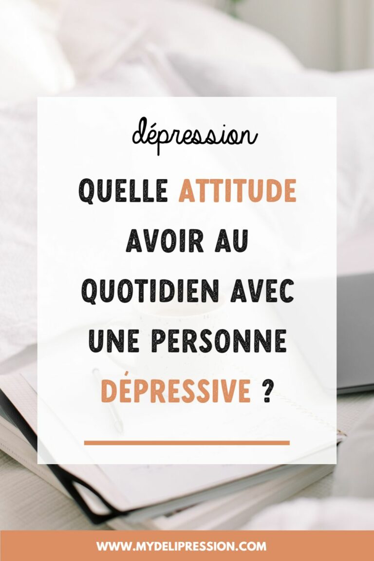 Quelle attitude avoir avec une personne dépressive